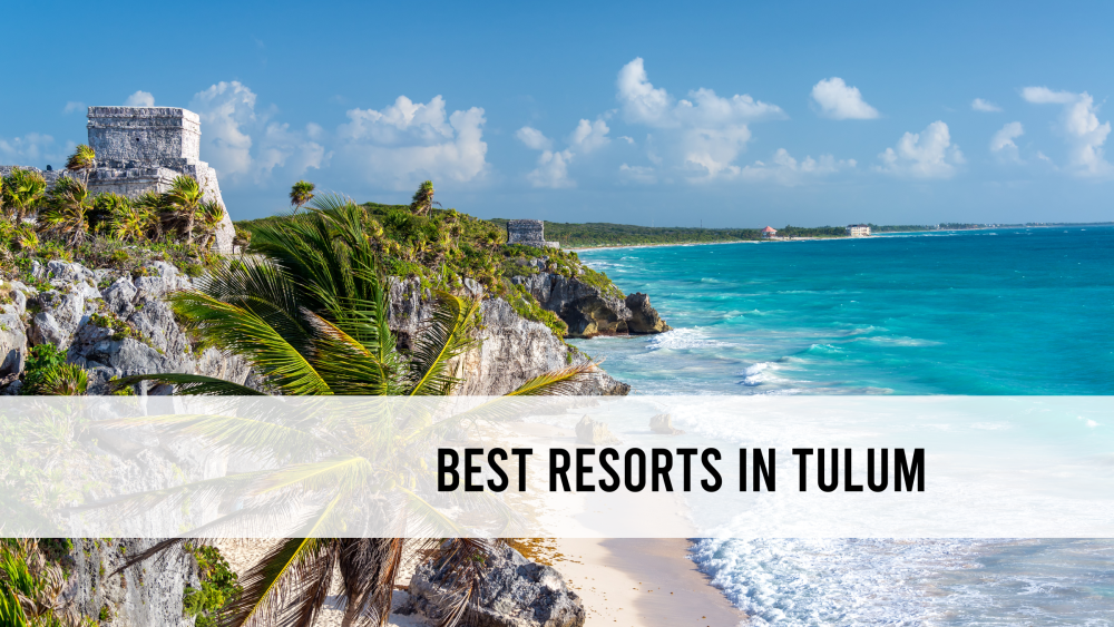 The 20 best resorts in Tulum