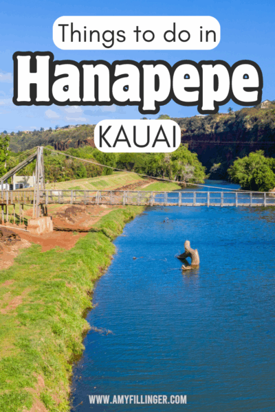 7 things to do in Hanapepe Kauai